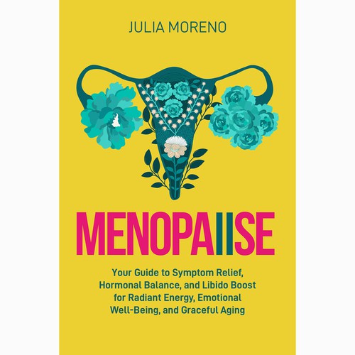 Designs | Design Eye Catching Menopause Book Cover | Book cover contest