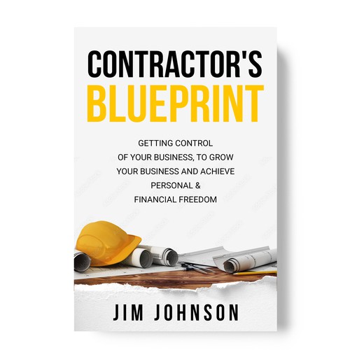 Designs | Design a best selling book cover for contractors | Book cover ...