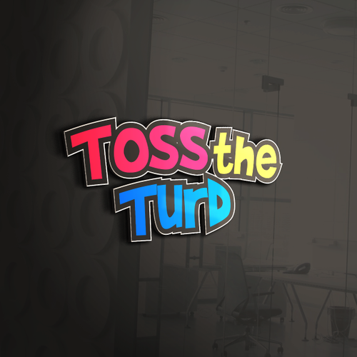 TOSS the TURD - Logo | Logo design contest