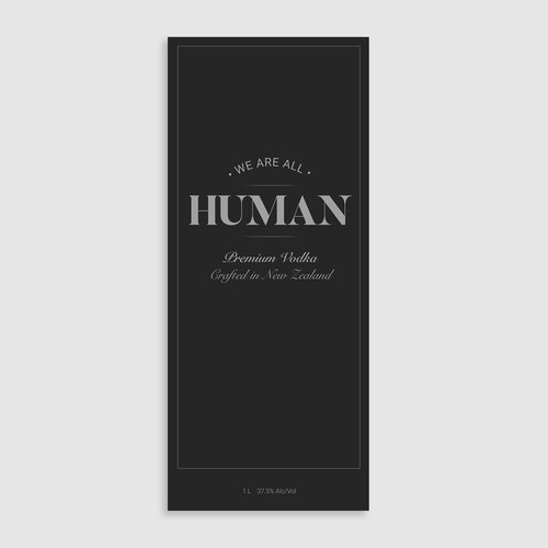 Designs | HUMAN Vodka - we are all HUMAN | Product label contest
