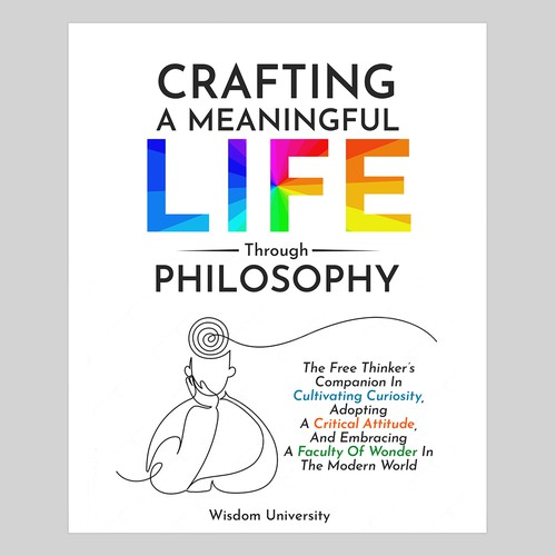 Designs | Design A Clever And Catchy "Crafting a Meaningful Life ...