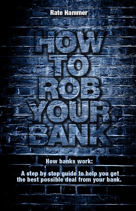 How to Rob Your Bank - Book Cover | Print or packaging design contest