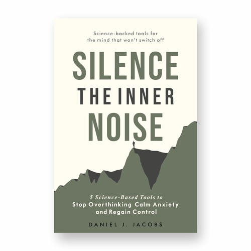 Designs | Book Cover Design: Silence the Inner Noise – A Science-Based ...