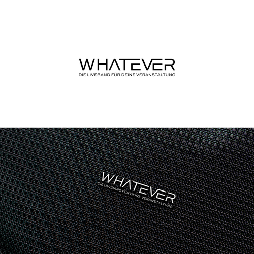 Designs | Gestalte ein Logo für die Band WHATEVER (Wortmarke) | Logo ...