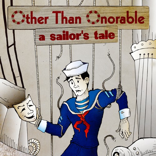 Designs | Book cover for daring sailor's memoir called "Other Than ...