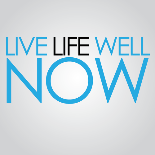 logo for Live Life Well now | Logo design contest