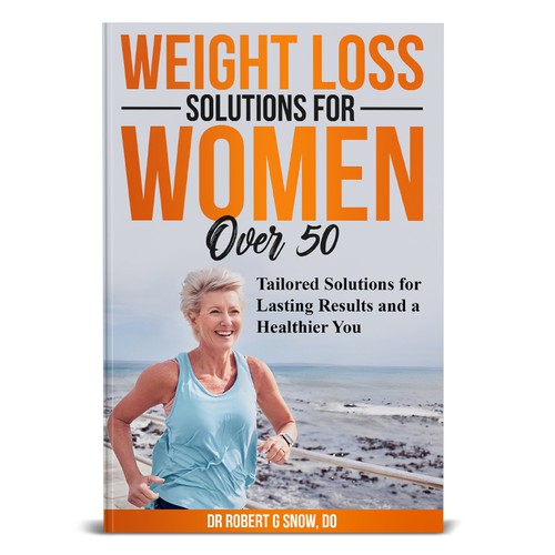 Designs | Weight Loss Simplified for Women Over 50 | Book cover contest