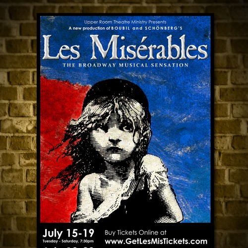 Designs | Need Awesome Poster Design for New "LES MISÉRABLES" Musical ...