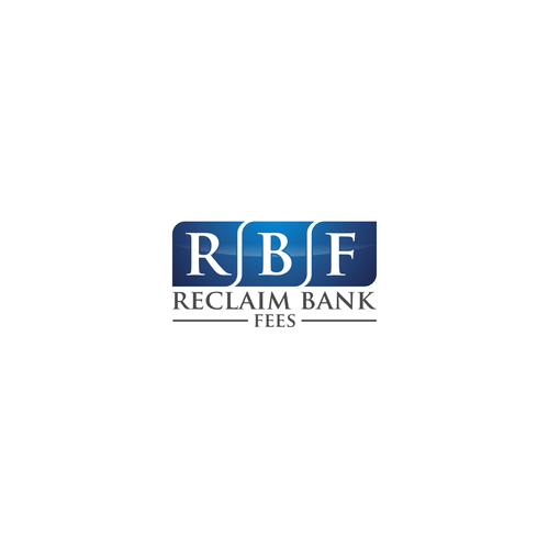 Designs | Create a professional logo for RBF (Reclaim Bank Fees) | Logo ...