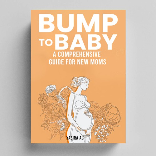 Designs | Design a pregnancy book cover for first time moms | Book ...