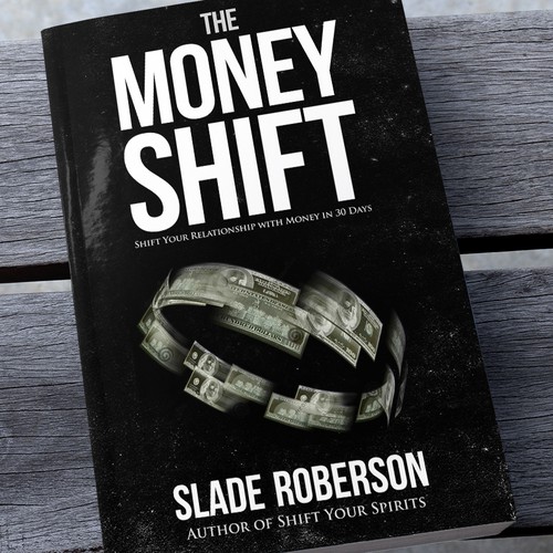 THE MONEY SHIFT | Book cover contest