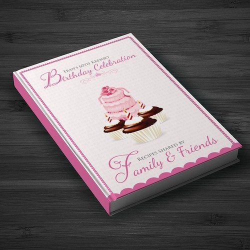 Design a unique cookbook cover and inside page template for birthday ...