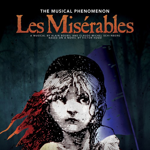Designs | Need Awesome Poster Design for New "LES MISÉRABLES" Musical ...