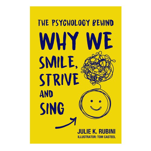 Diseños | Human Behavior: The Psychology Behind Why We Smile, Strive ...