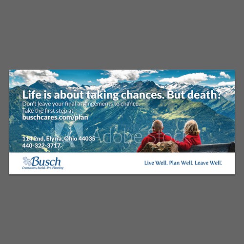 Create a custom billboard to drive awareness about a local funeral home ...