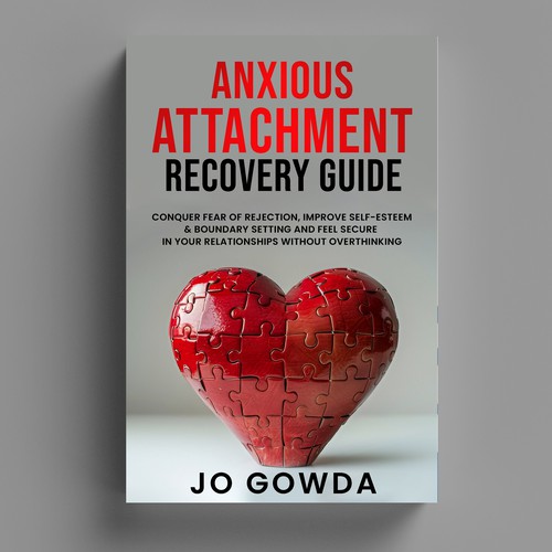 Designs | Design stunning Book cover - Anxious attachment Recovery ...