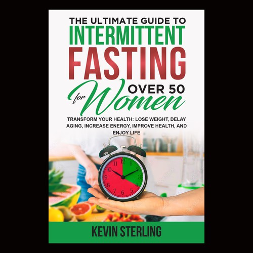 Designs | Ebook cover for The Ultimate Guide to Intermittent Fasting ...