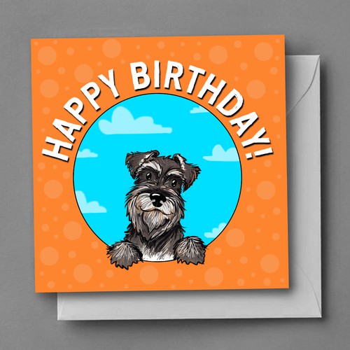Designs | Help design birthday cards featuring my dog! | Card or ...