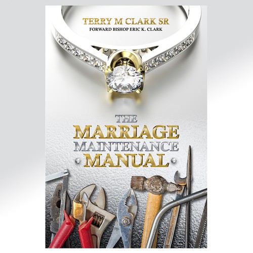 The Marriage Maintenance Manual | Book cover contest