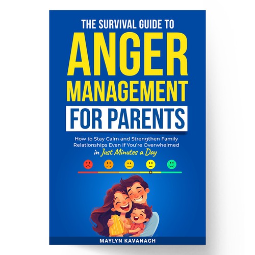 Designs | Book Cover Design for "The Survival Guide to Anger Management ...