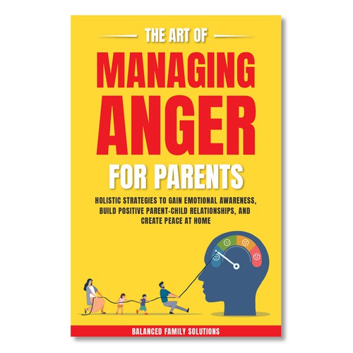 Designs | An Eye-Catching Book Cover on Anger Management for Parents ...