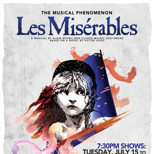 Designs | Need Awesome Poster Design for New "LES MISÉRABLES" Musical ...