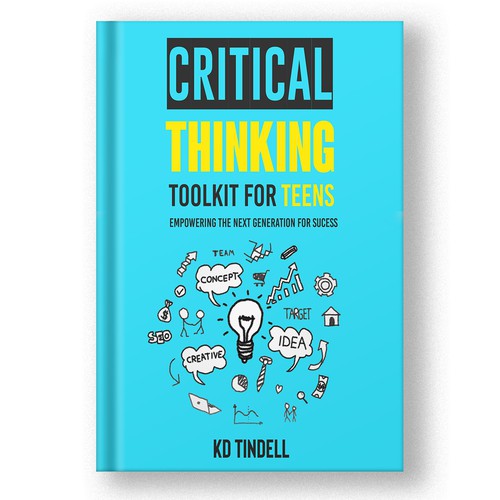 Designs | Critical Thinking Skills for Teens | Book cover contest