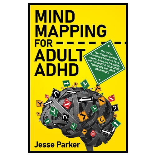 Designs | Mind Mapping for Adult ADHD | Book cover contest
