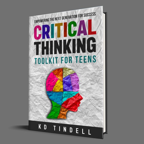 Designs | Critical Thinking Skills for Teens | Book cover contest