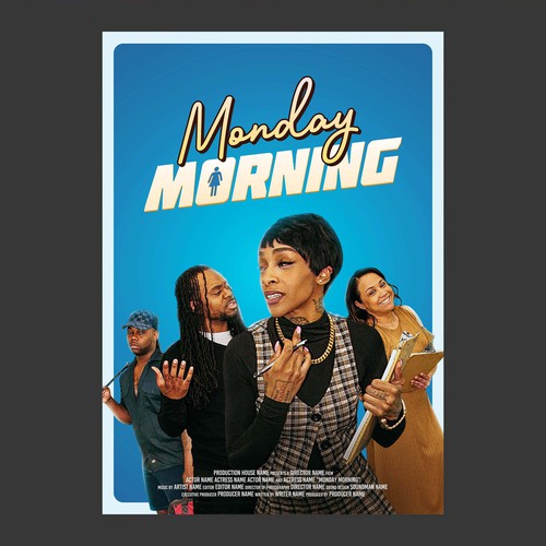 Designs | "Monday Morning" Movie Poster | Poster contest
