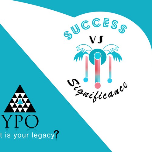 Help What Is Your Legacy? Success vs. Significance with a new logo ...