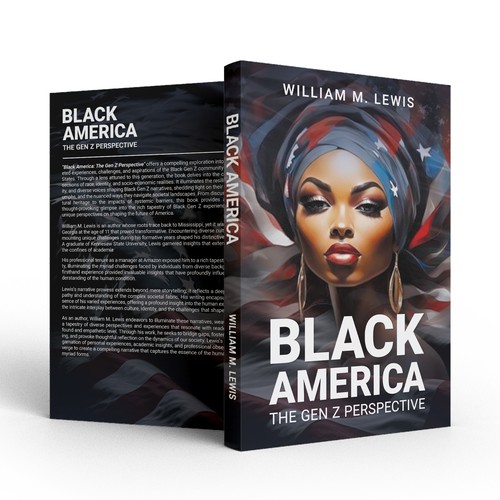 Designs | Design a book cover for my book, "Black America, The Gen Z ...