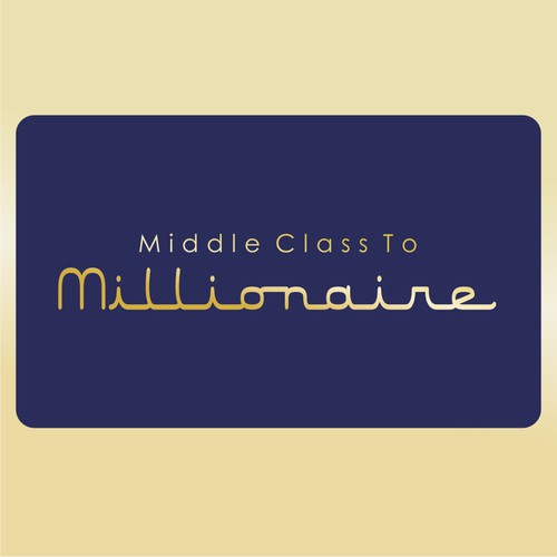 logo for: Middle Class To Millionaire | Logo design contest