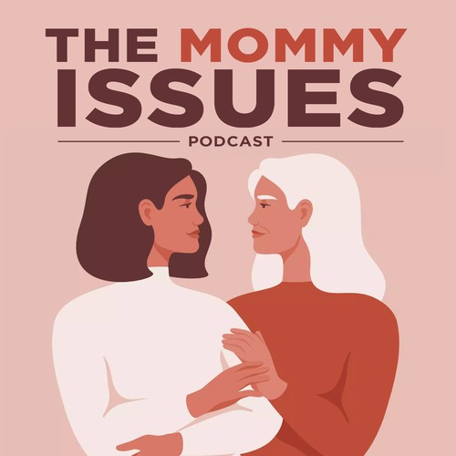 Designs | The Mommy Issues Podcast. Where woman talk about how their ...