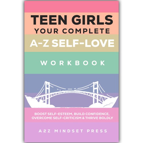 Designs | Cool and modern book cover for Teen Girls workbook on Self ...