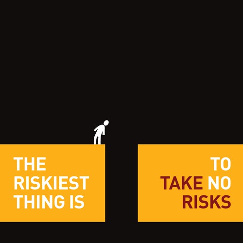 Poster with a quote "The riskiest thing is to take no risks" | Postcard ...