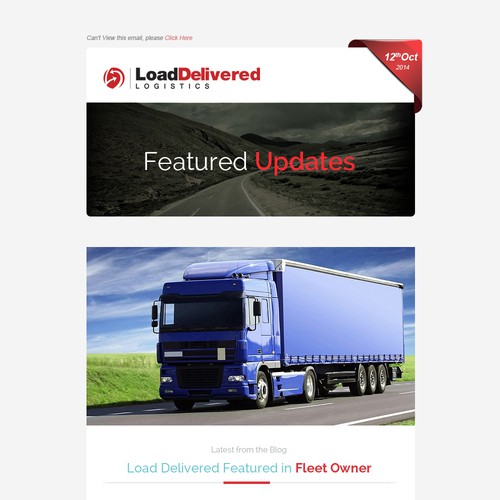 Create an eye-catching newsletter template for Load Delivered Logistics ...