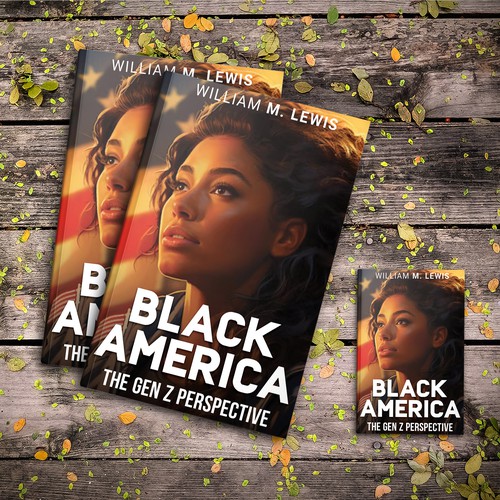 Designs | Design a book cover for my book, "Black America, The Gen Z ...