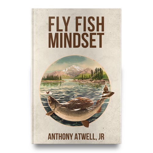 Fly Fish Mindset book cover contest | Book cover contest