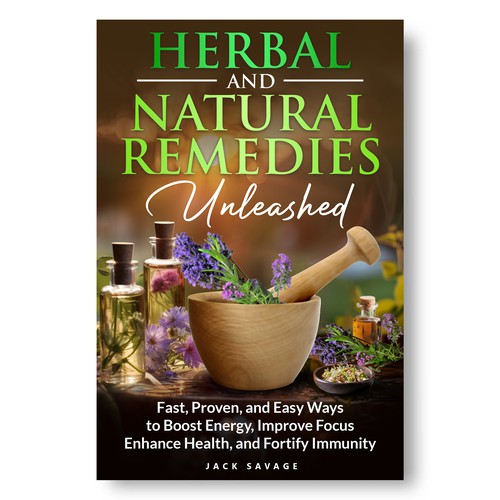 Designs | Powerful and eyecatching Book Cover designs for "Herbal and ...