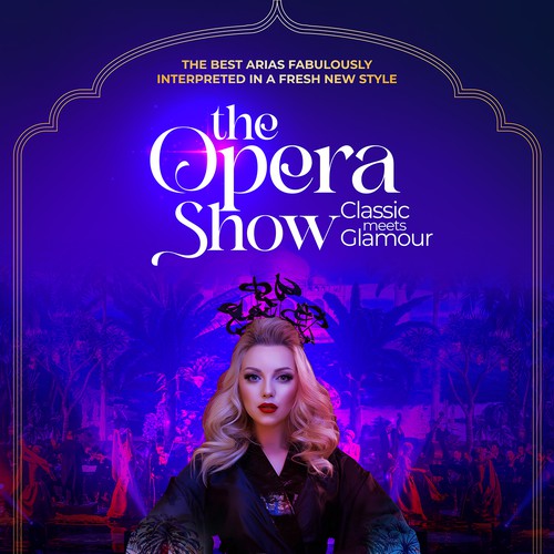 Designs | Key visual for THE OPERA SHOW - one of the most glamorous ...