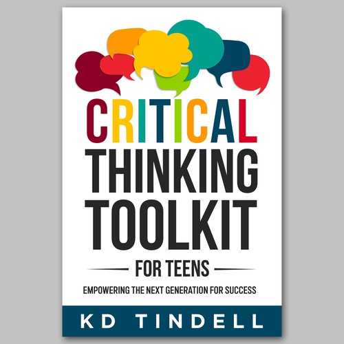 Designs | Critical Thinking Skills for Teens | Book cover contest