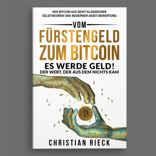 Designs | Buchcover für ein fundiertes Bitcoin-Buch eines Finanz ...