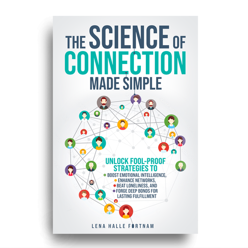 Designs | book cover design for the science of connection for younger ...