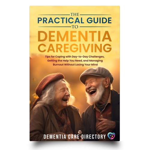 Designs | Dementia Caregiver Guide | Book cover contest