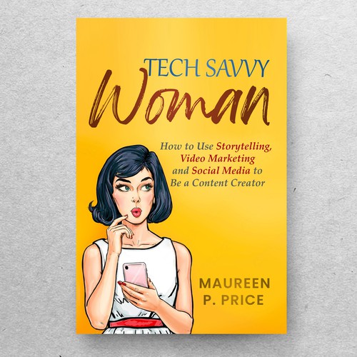 Designs | Design an ebook cover for tech savvy woman | Book cover contest