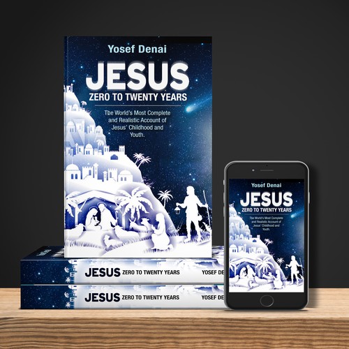 Design book and ebook cover for "Jesus: Zero to Twenty Years" - a ...