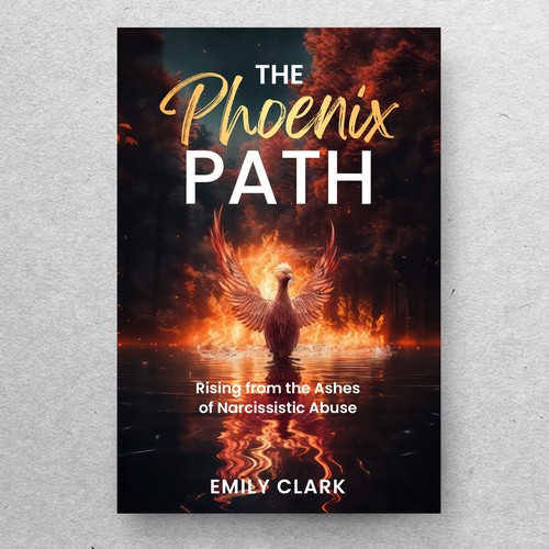 Designs | Book cover design for "The Phoenix Path: Rising from the Ashes of Narcissistic Abuse ...