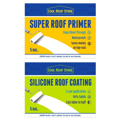 Create a pair of labels for a superior roof coating system. | Product ...