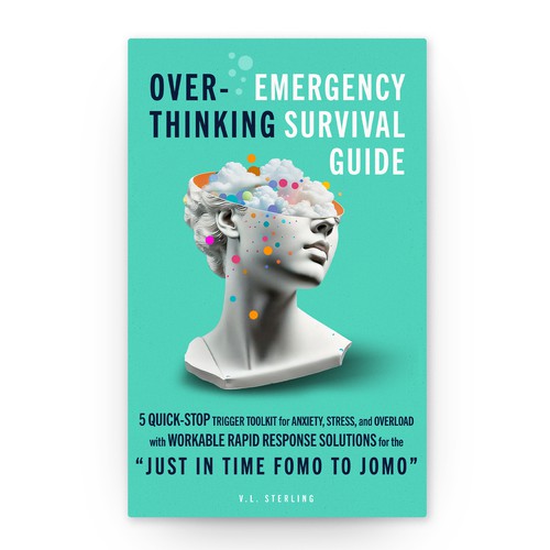 Designs | THE Overthinking Emergency Survival Guide | Book cover contest